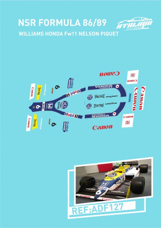 Atalaya Decals ADF127 NSR F1 - 1987 Williams Honda FW11 - Nelson Pique ...